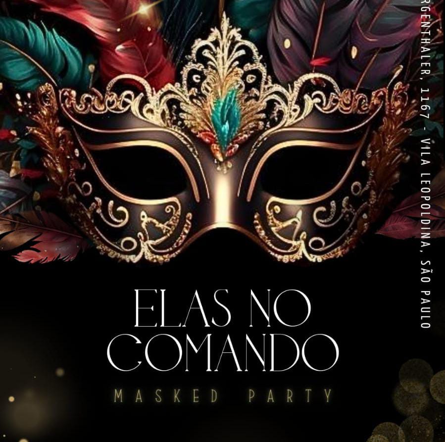 ELAS NO COMANDO 🎧 MASKED PARTY - Lista da Ana Caroline Mateus Santos