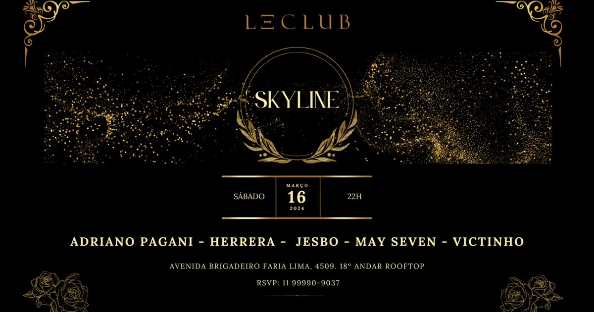 LE CLUB: LE CLUB: SKYLINE 16.03 - Lista do Diego Ayrez