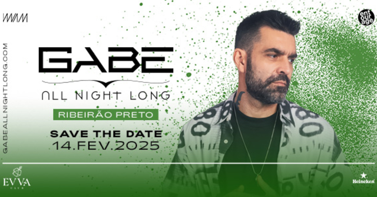 Evva Club: GABE ALL NIGHT LONG - Lista do Leonardo Mauricio