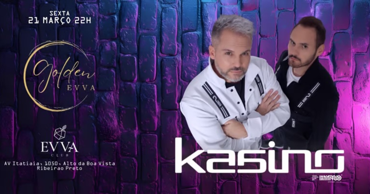 Evva Club: Golden Evva Convida Kassino - Lista do Rafael Fabio Xavier