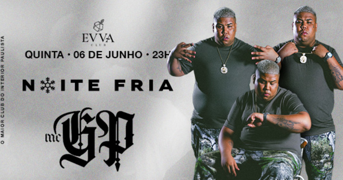 Evva Club: 3 anos de Evva Convida MC GP - Lista do Financeiro Evva Club