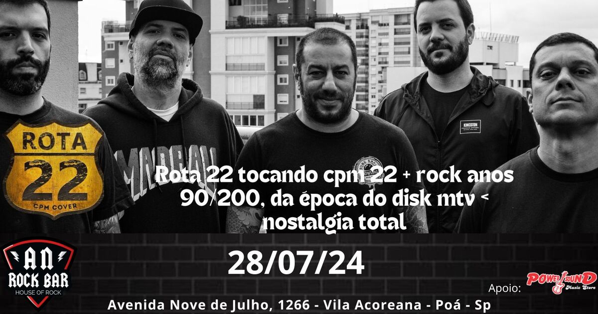 An Rock Bar: Rota 22 tocando CPM 22 + rock anos 90/2000, da época do ...