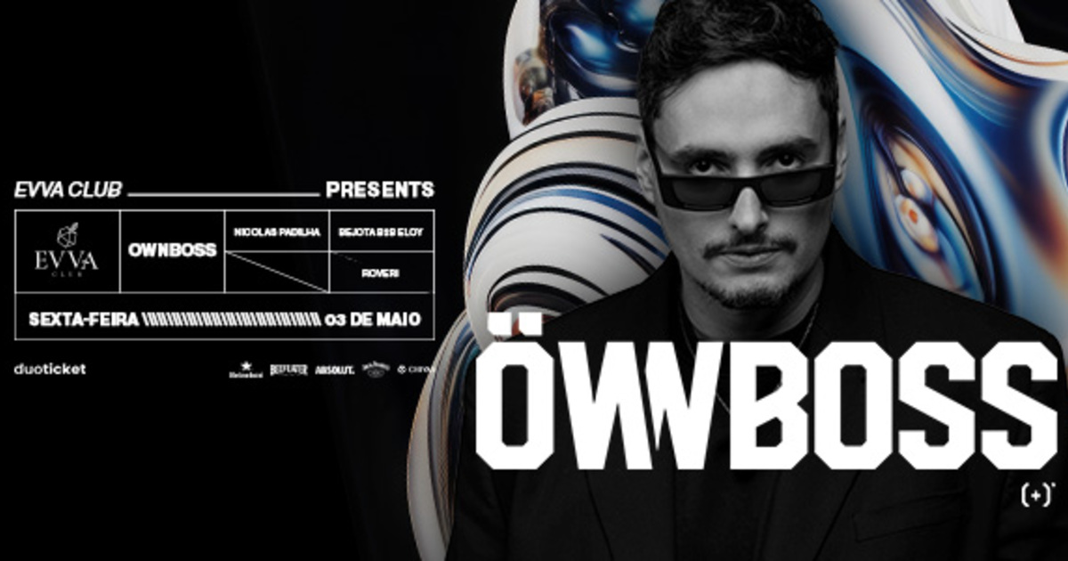 Evva Club: Convida Ownboss - Lista do Luiz Augusto Magalhães Carneiro