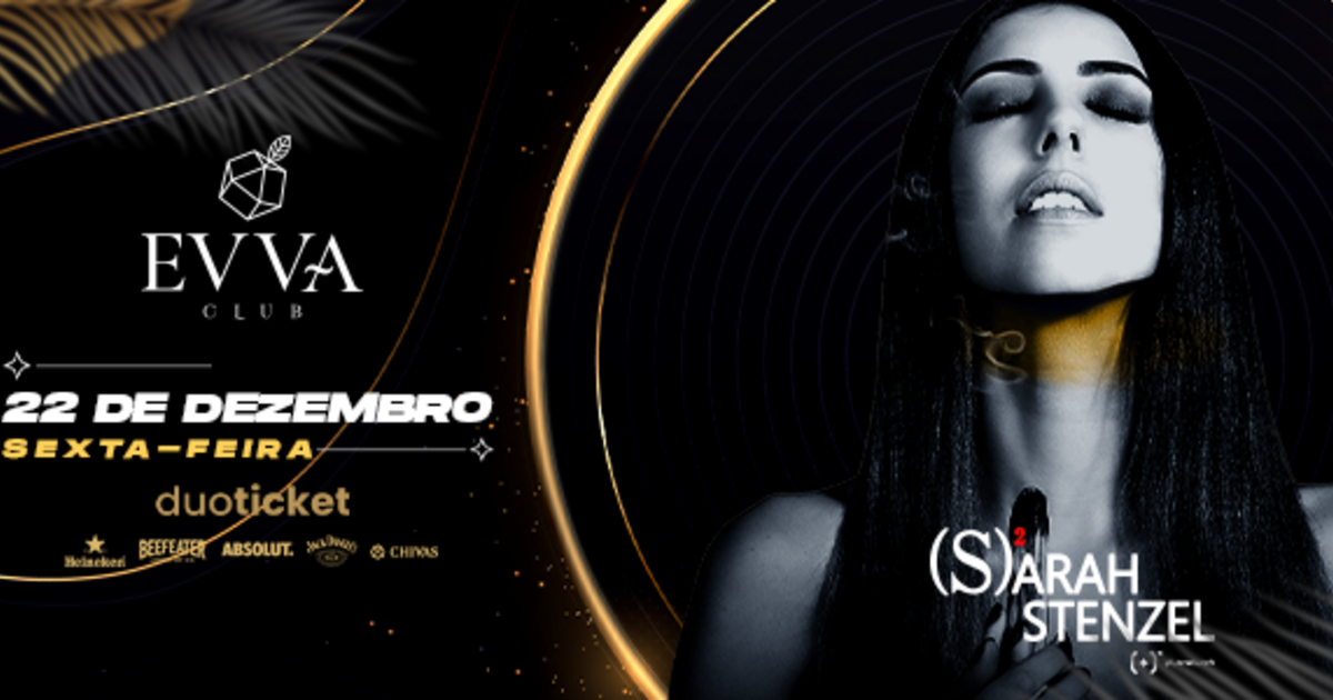 Evva Club: Convida Sarah Stenzel - Lista da Vitor Massa